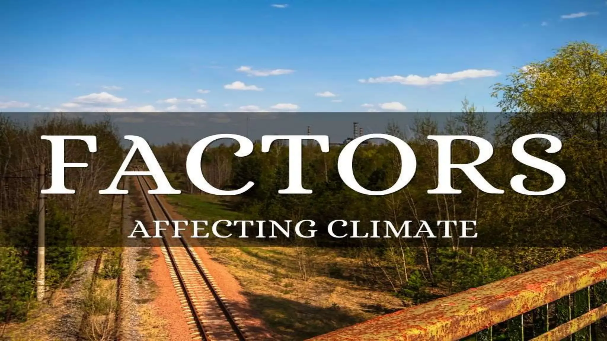 Grade 9 Different Factors Affecting Climate.pptx