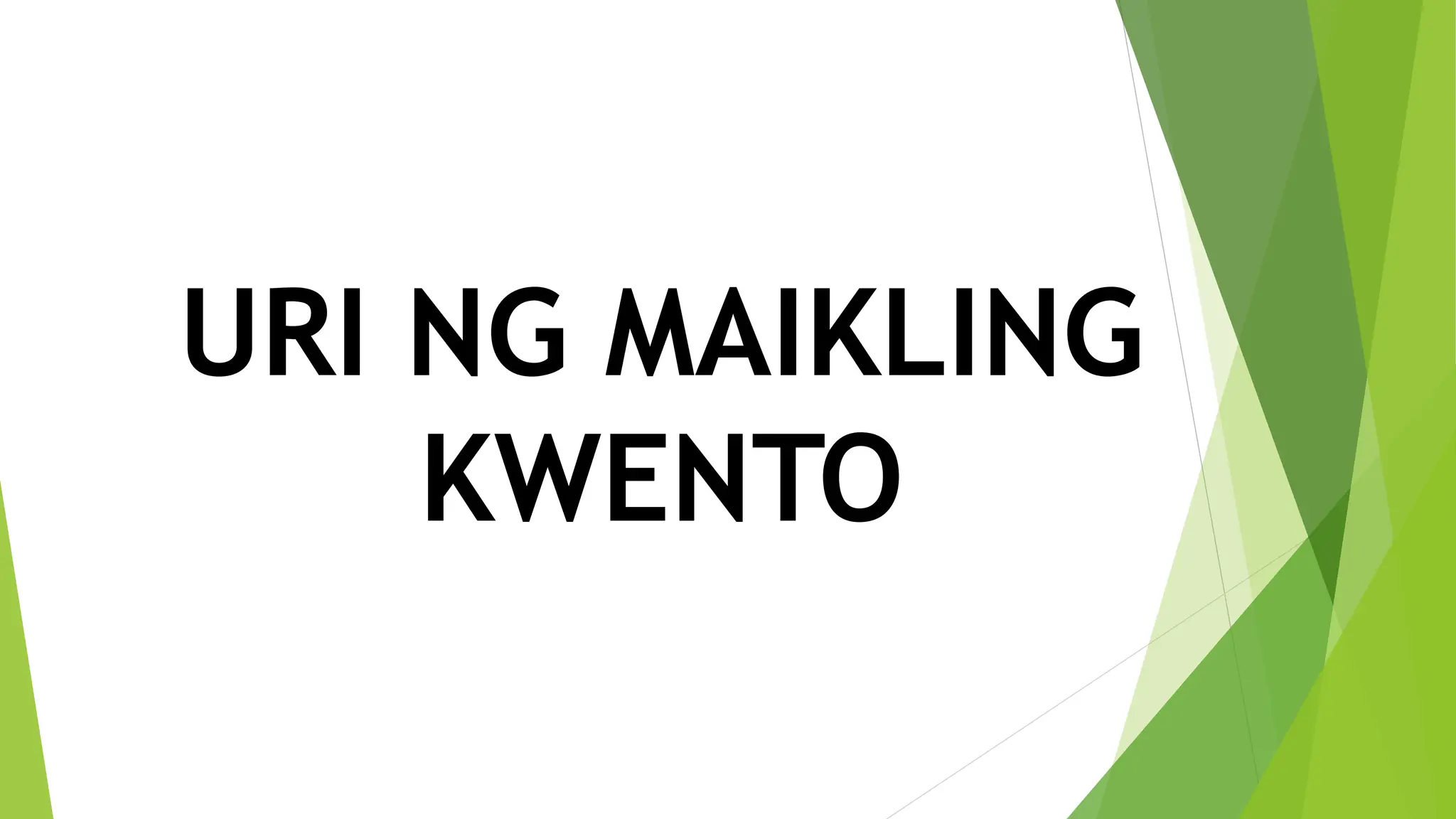 grade9filipino-maikling kwento.pptx