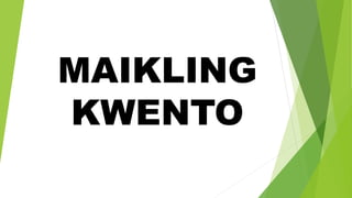 grade9filipino-maikling kwento.pptx