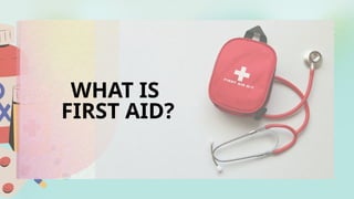 UNINTENTIONAL INJURIES PREVENTION, SAFETY AND FIRST AID | PPTX