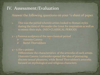 Grade 9 lecture neo classical and romantic period arts | PPT