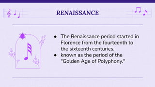 GRADE 9 LESSON 2 Renaissance musical elements, themes, and moods ...