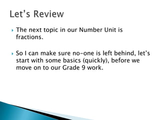 Grade 9 Maths - Fractions 1 | PPTX