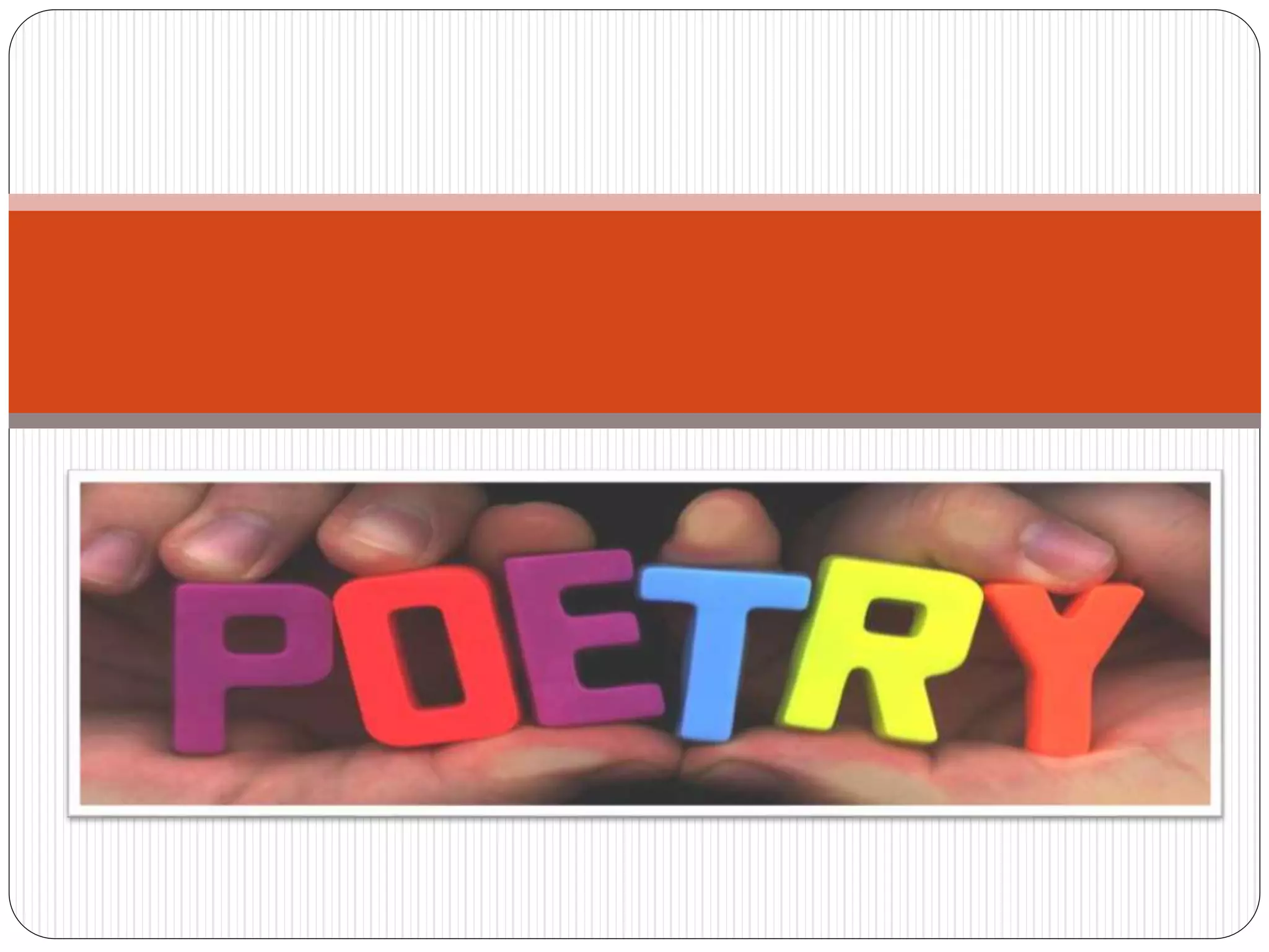 Grade 9 Poetry and its Basic Elements | PPTX