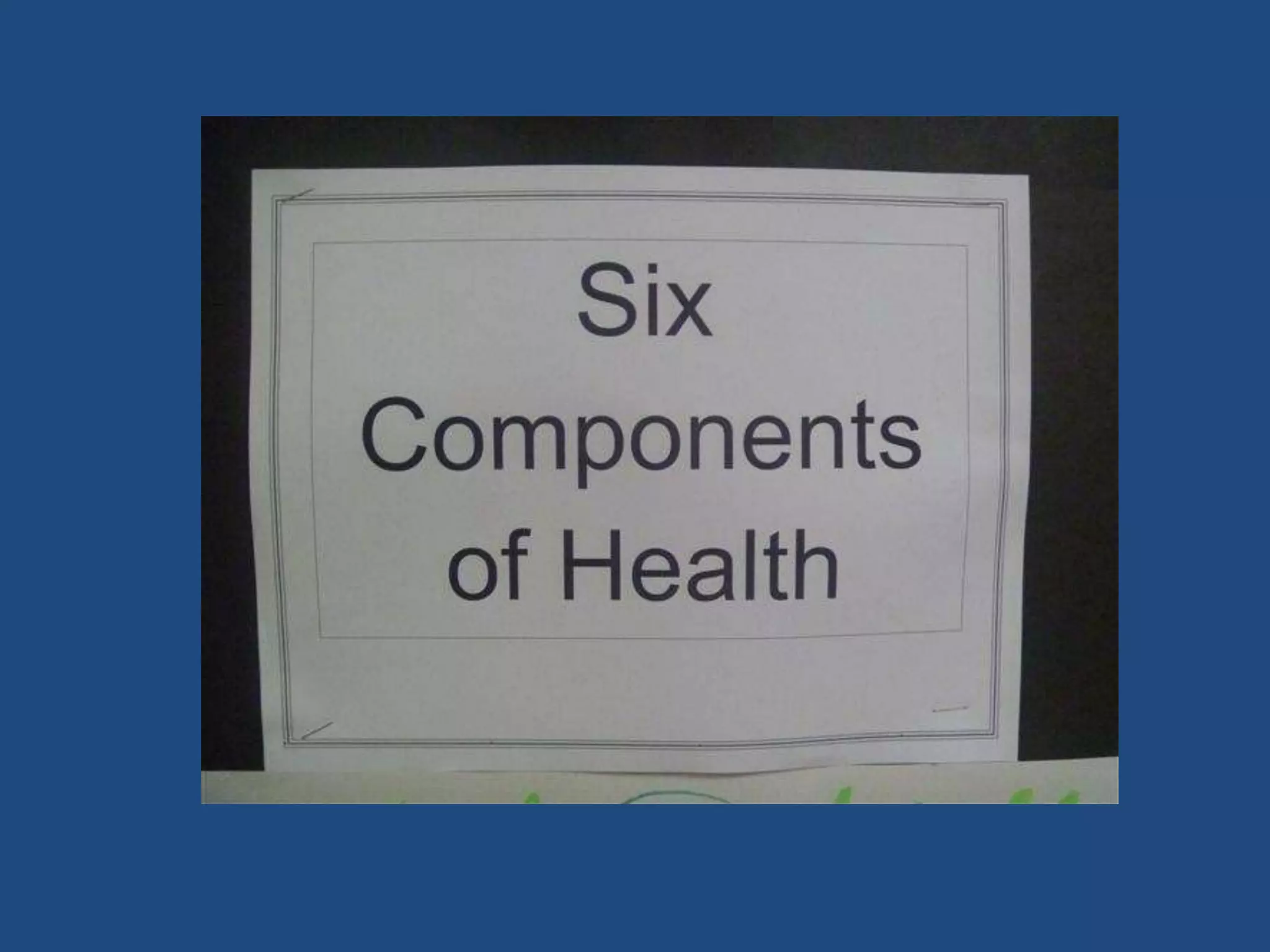 Grade 9 posters of 6 components of health ppt | PPTX