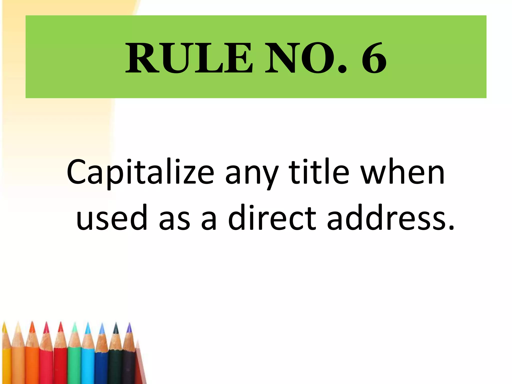 Rules in Capitalization and Punctuation | PPTX