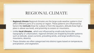Grade 9 – Social Studies - Weather and Climate 3 -- Types of Climate ...