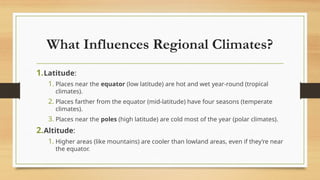 Grade 9 – Social Studies - Weather and Climate 3 -- Types of Climate ...