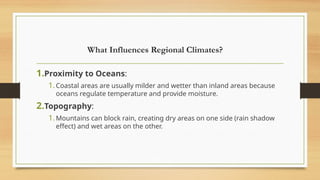 Grade 9 – Social Studies - Weather and Climate 3 -- Types of Climate ...