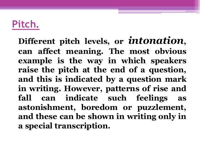 Grade 9 Prosodic Features of Speech (Suprasegmental Phonology)