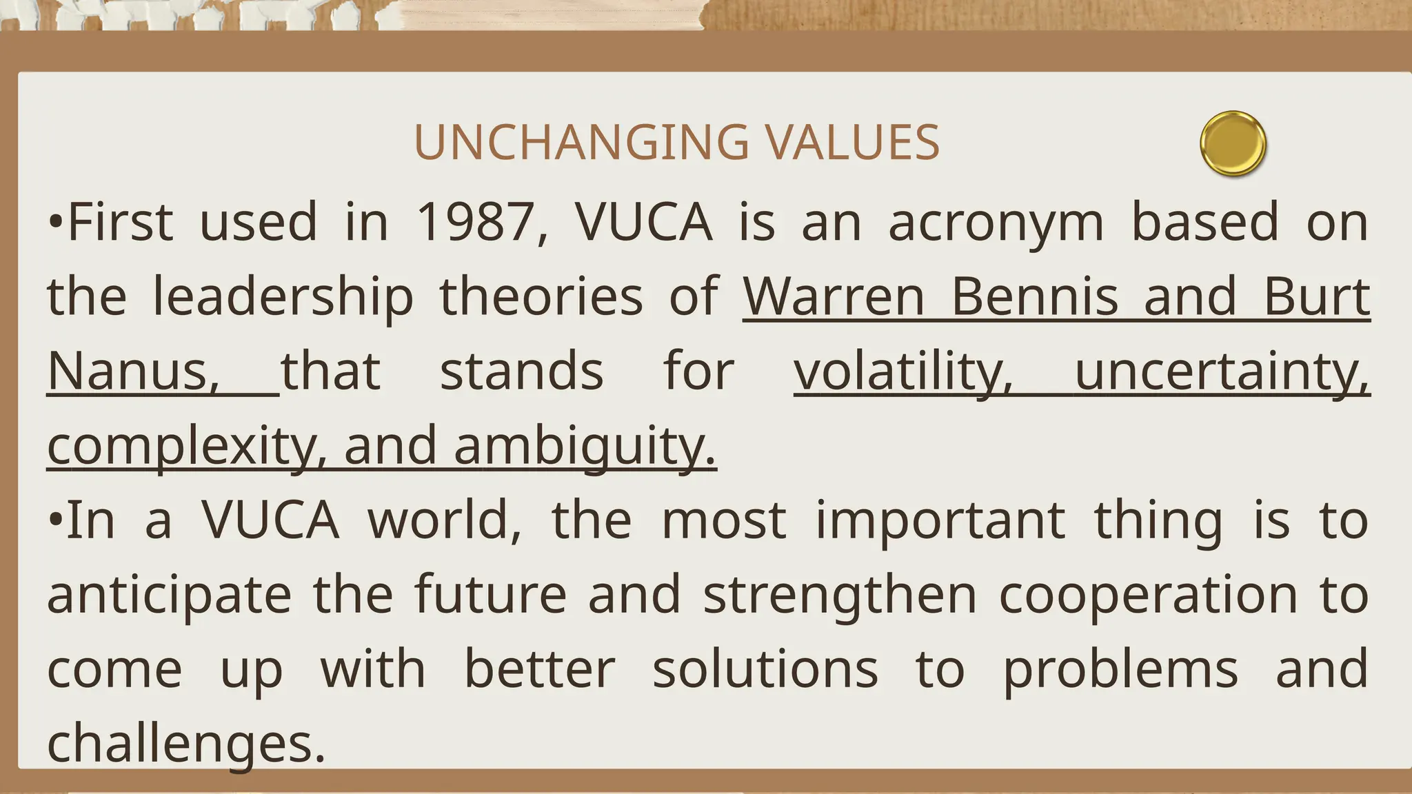 GRADE9_unchangingvaluesinthevucaworld.pptx