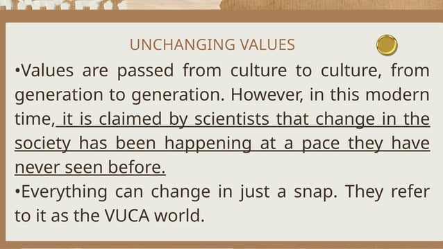 GRADE9_unchangingvaluesinthevucaworld.pptx