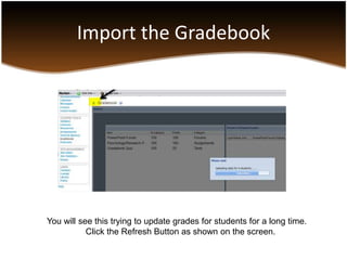 Gradebook trainingpresentation final 7 12 | PPTX