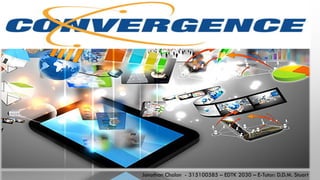 ICT Convergence | PPT