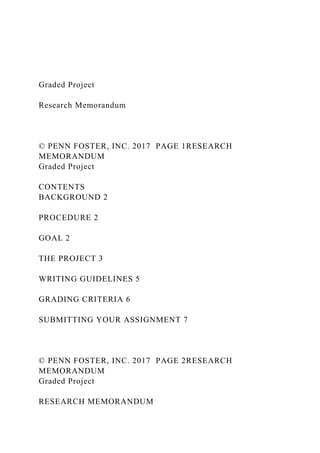Graded ProjectResearch Memorandum© PENN FOSTER, IN.docx