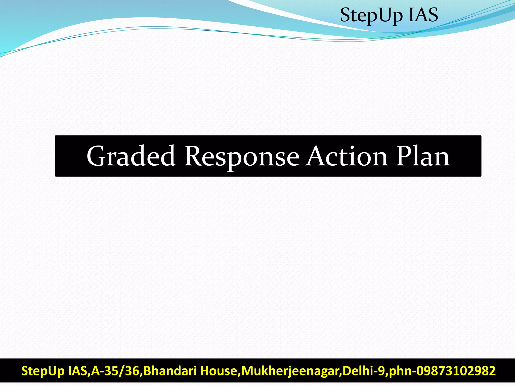 Graded response action plan | PPTX