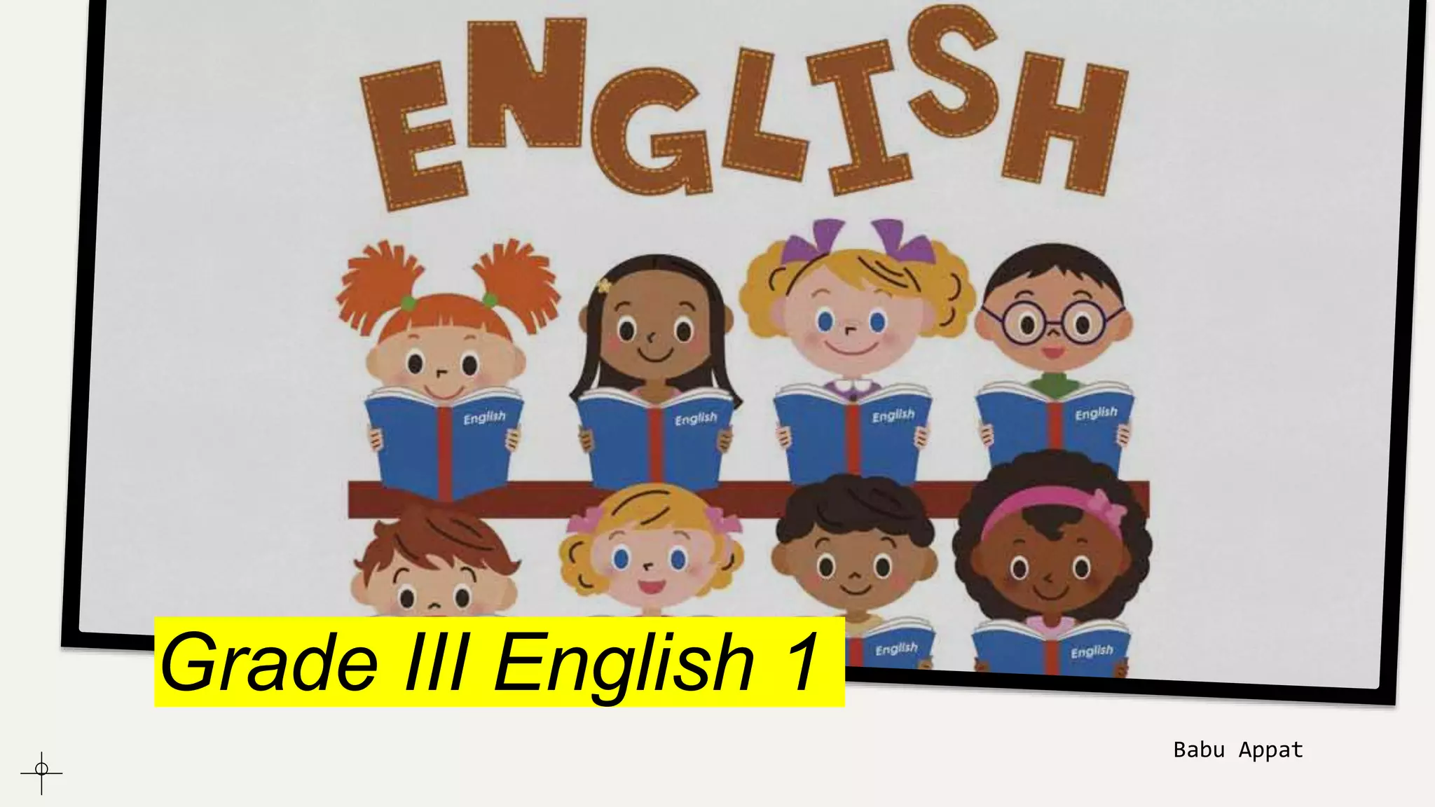 Grade III English 1 | PPT