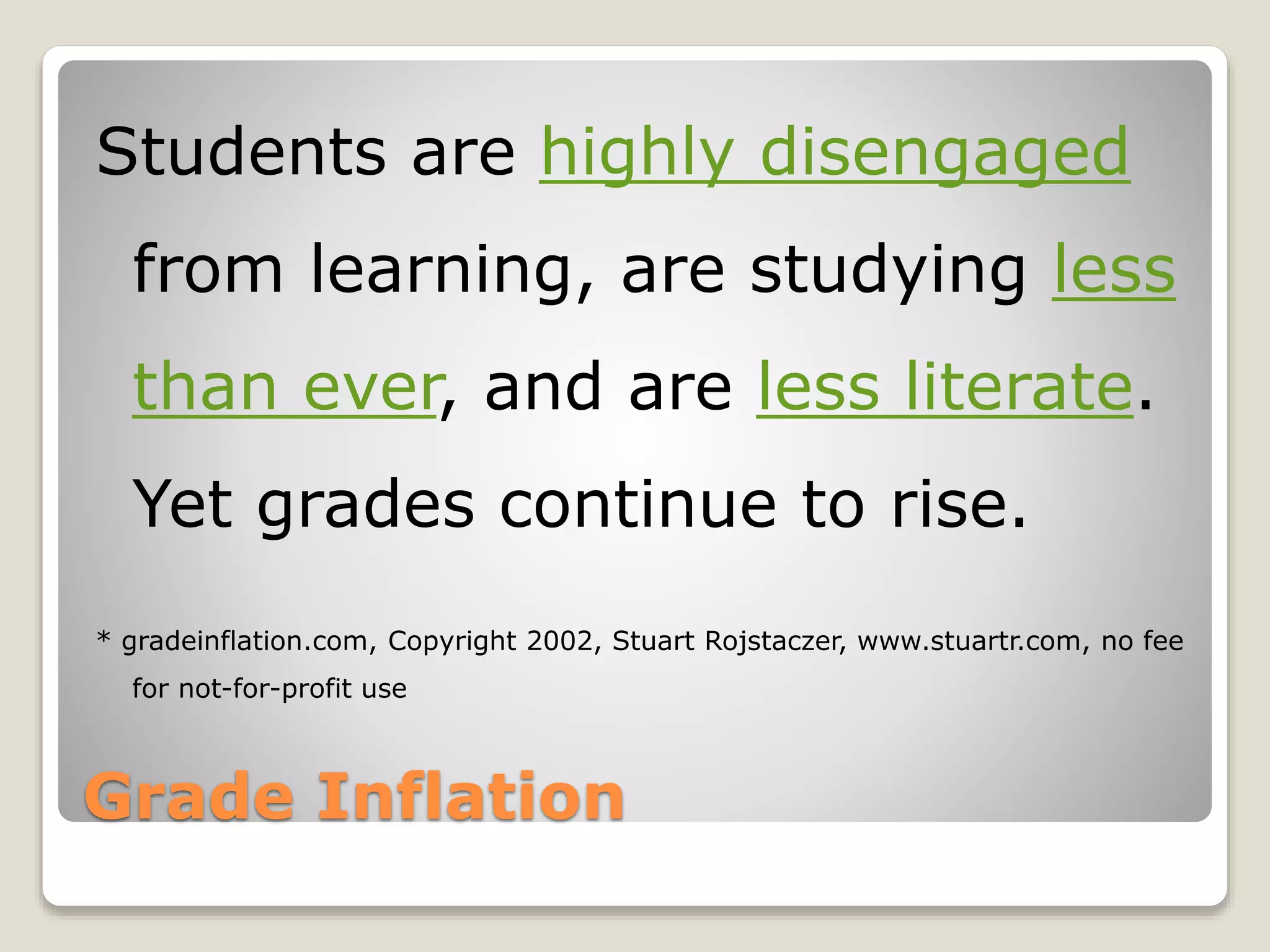 Grade Inflation Slides | PPTX