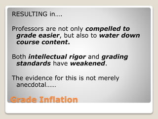 Grade Inflation Slides | PPTX