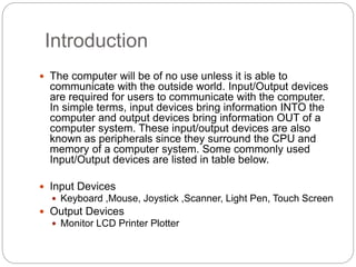 Grade ix input and output devices | PPTX