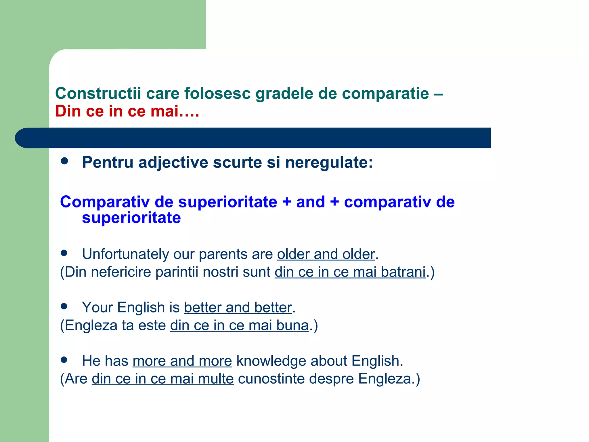 Gradele de comparatie in limba engleza | PPT