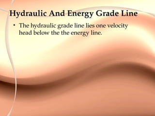Total Hydraulic and energy gradient line.pptx