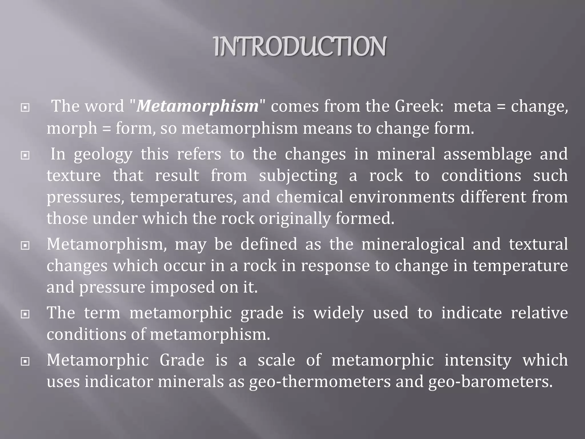 Grades of metamorphism | PPTX