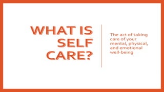 Mental Health (Self Care) | PPT