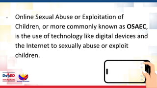 Grades 9 to 10 Anti- OSAEC and CSAEM .pptx | Debated Sensitive Social ...