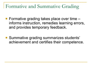 Grades and Grading Nov 07 | PPT
