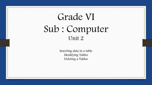 Grade vi sub word processor tabular presentation unit 2 | PPT