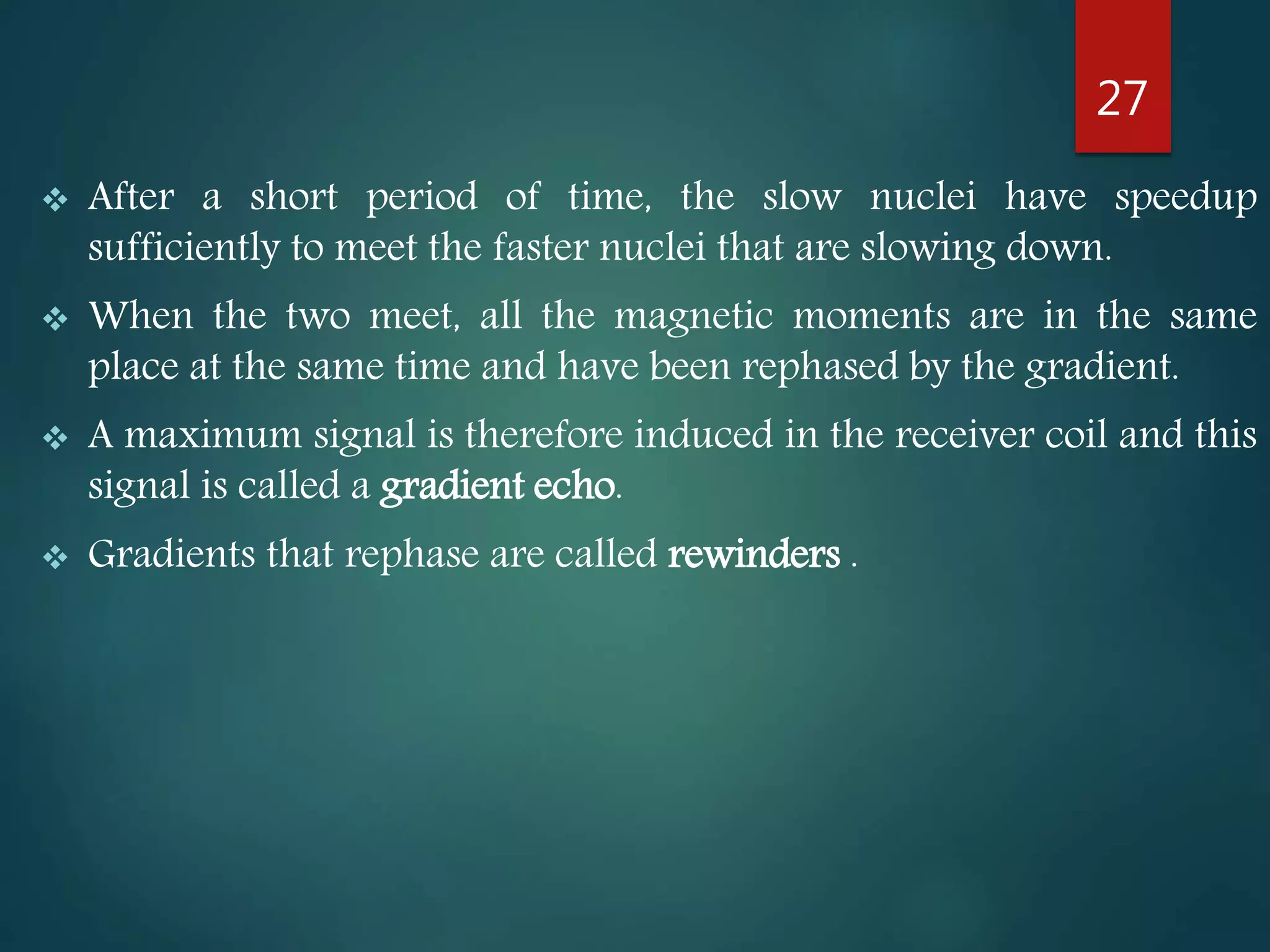 Gradient echo pulse sequence swastik | PPTX