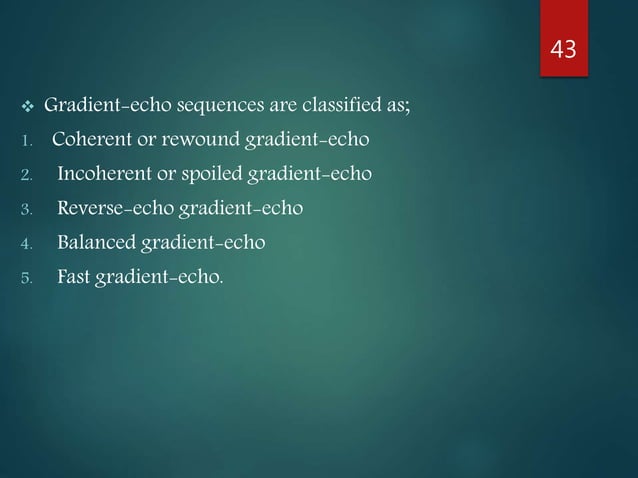 Gradient echo pulse sequence swastik | PPTX