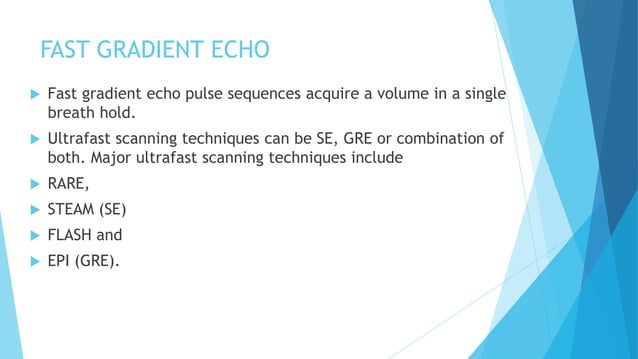 Gradient echo pulse sequences hjn.pptx