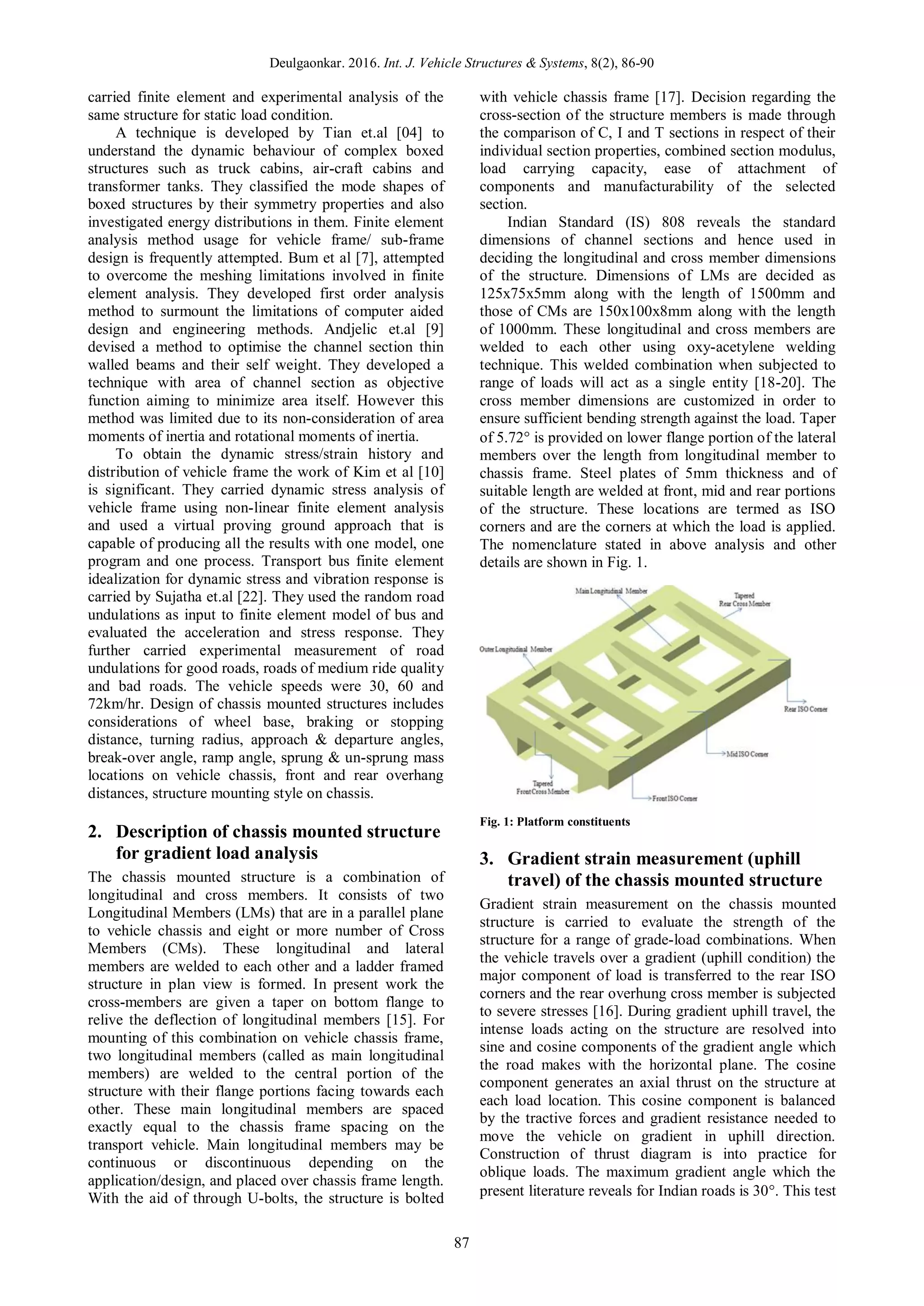 Gradient load evaluation of chassis frame mounted specialised structure ...