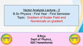 Gradient of scalar field.pptx