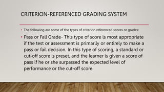 Grading-System (Norm and Criterion).pptx
