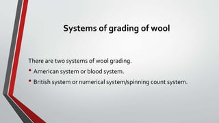 Grading and judging of wool | PPTX
