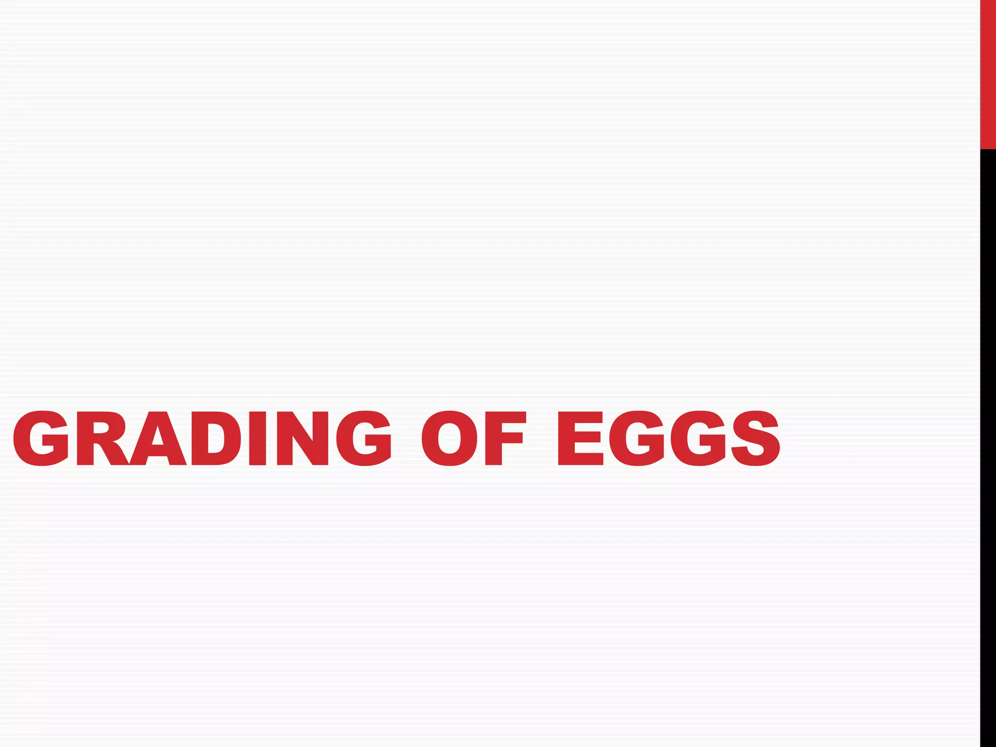 Grading and quality parameters of eggs | PPTX