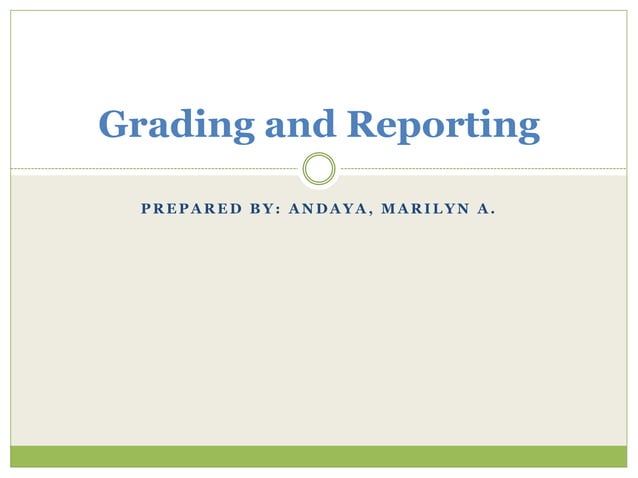 Grading and reporting | PPT