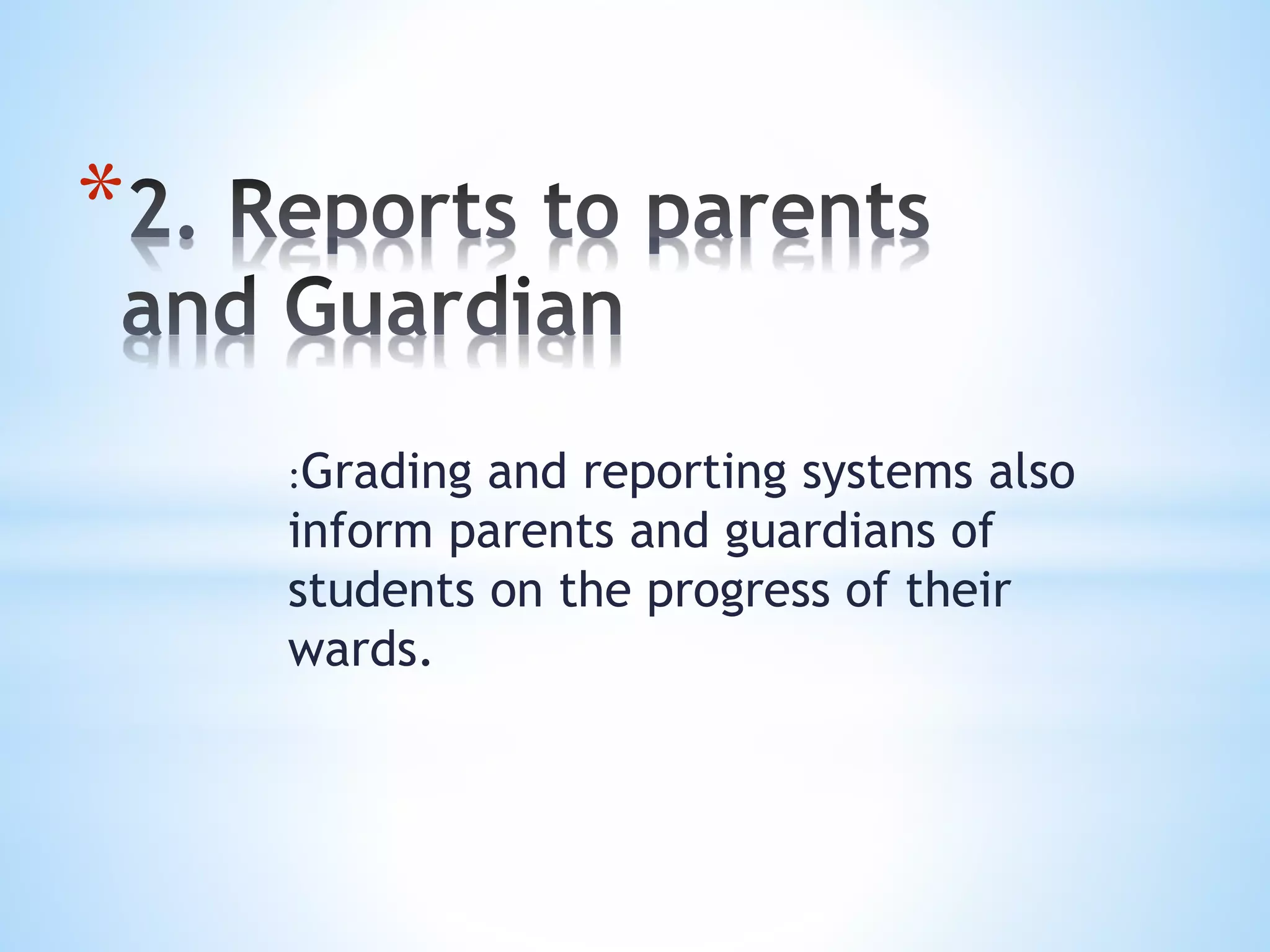 Grading and reporting | PPTX