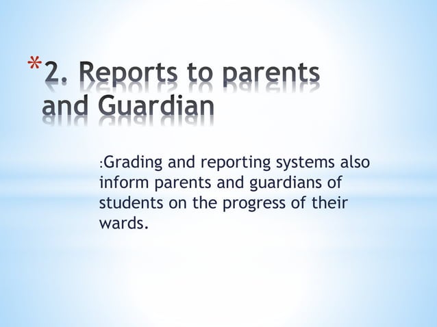 Grading and reporting | PPTX | Educational Assessment | Education