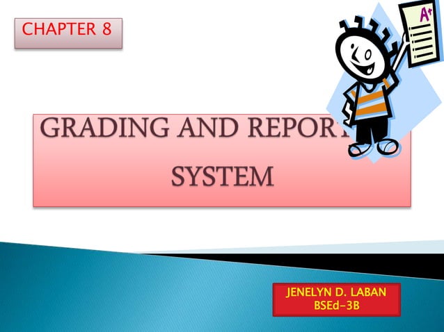 Function of Grading and Reporting System | PPTX | Education