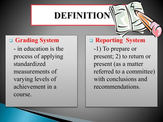 Function of Grading and Reporting System | PPTX