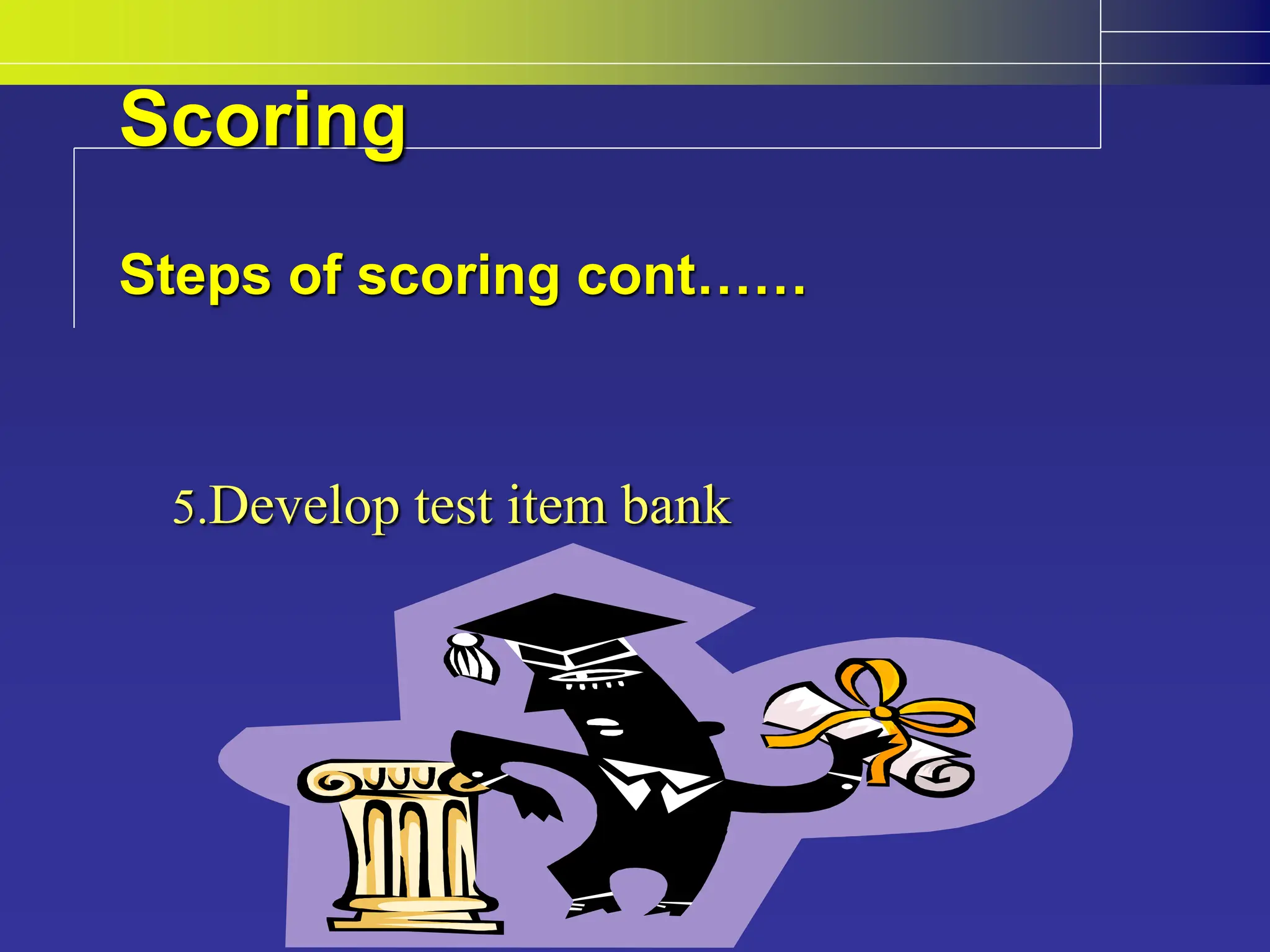 Grading and Scoring Method presentation.ppt
