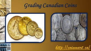 Grading Canadian Coins | PPT