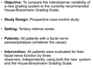 Grading facial nerve_function | PPTX