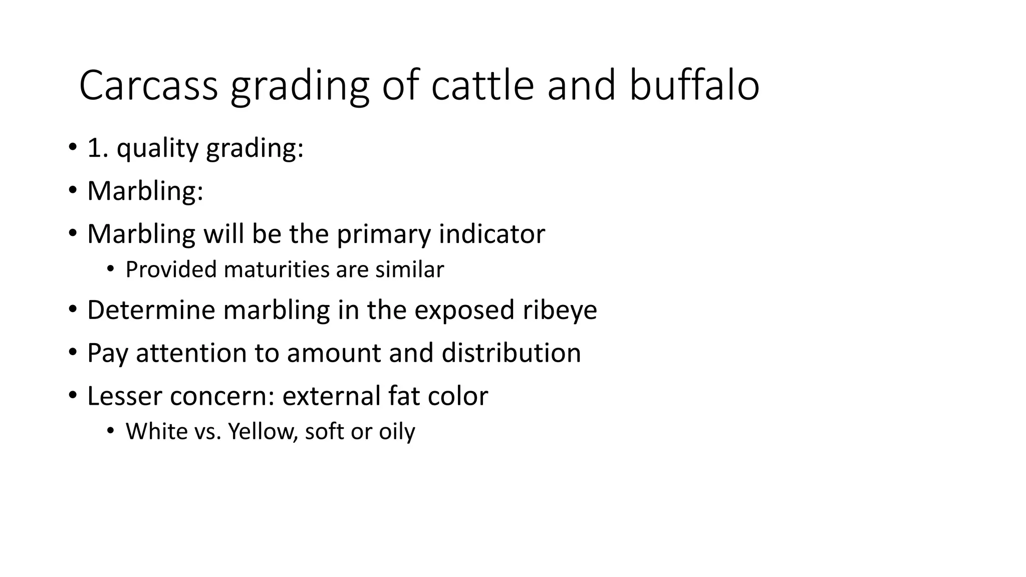 Grading judging and fabrication of meat carcass | PPTX