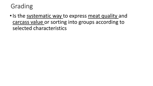Grading judging and fabrication of meat carcass | PPTX | Agriculture ...