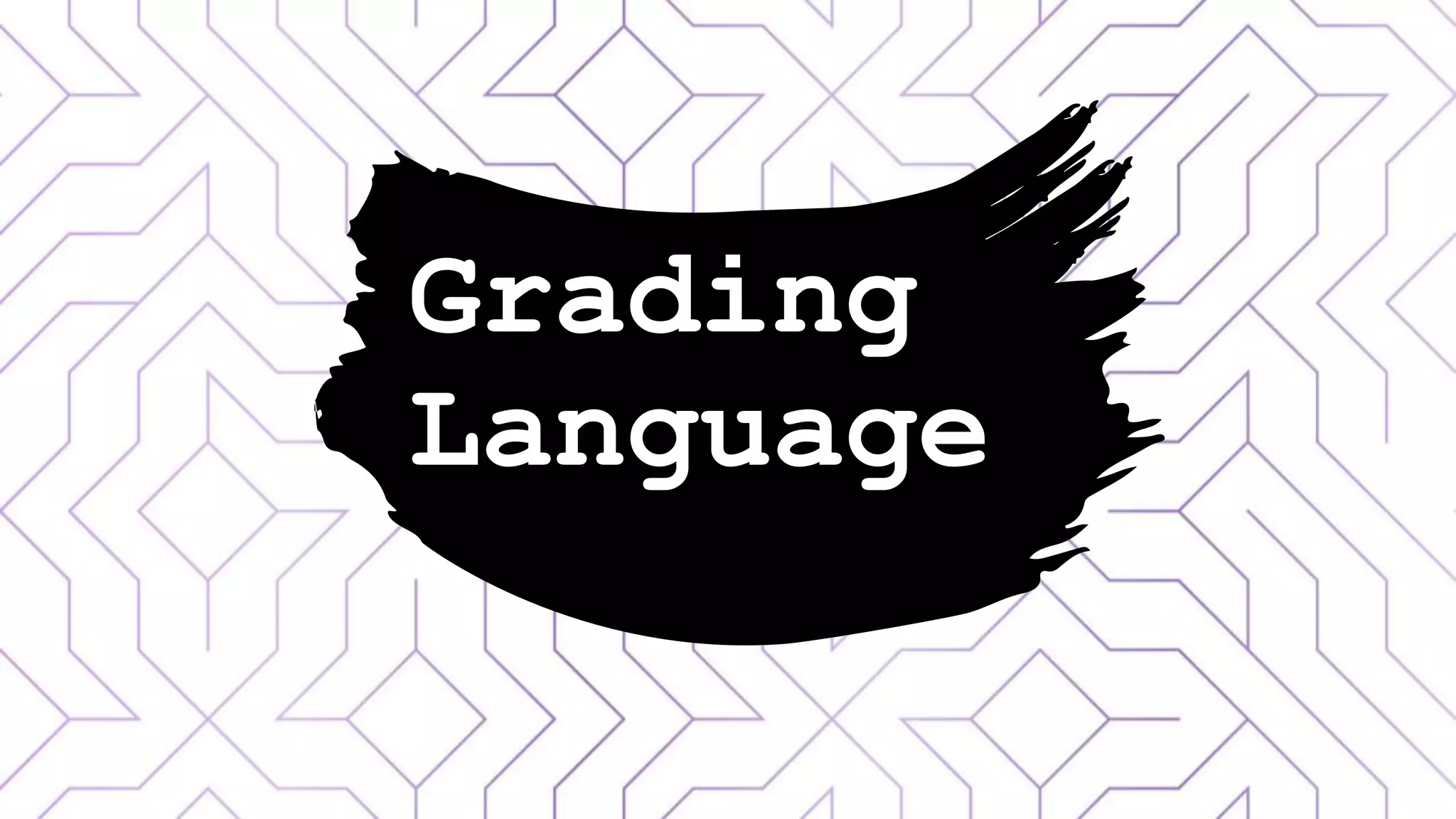 Grading Language CPD Session.pptx